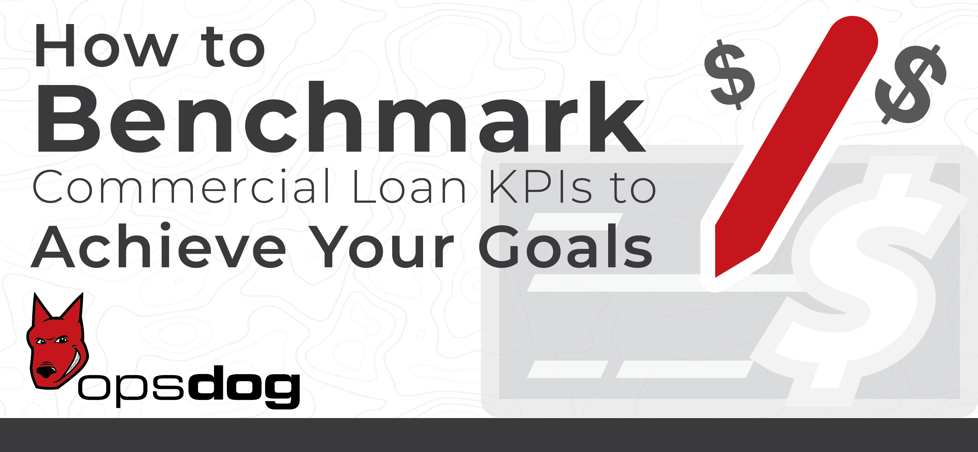 How to Benchmark Commercial Loan Key Performance Indicators to Achieve ...